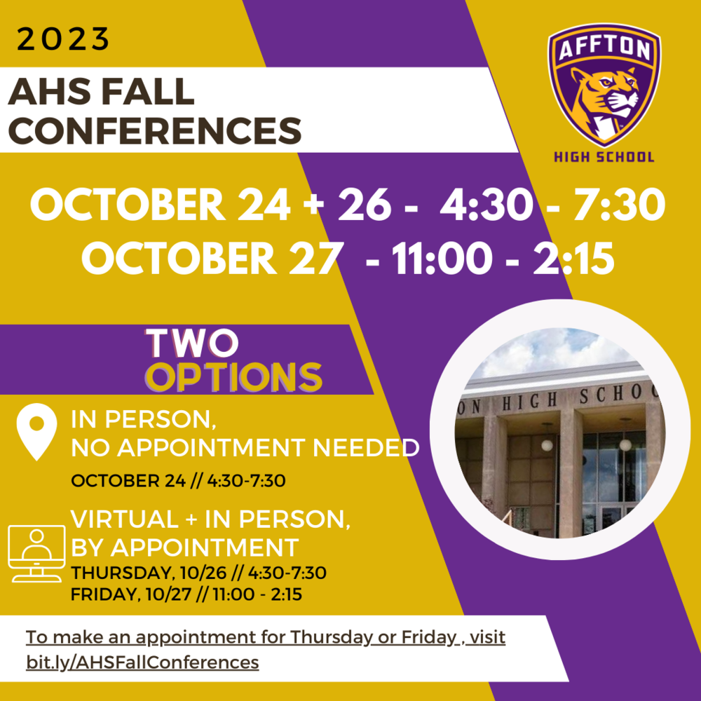 Fall Conferences October 24, 26, 27 | Affton High School
